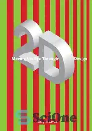 خرید و قیمت دانلود کتاب Moving the Eye Through 2-D Design: A Visual ...