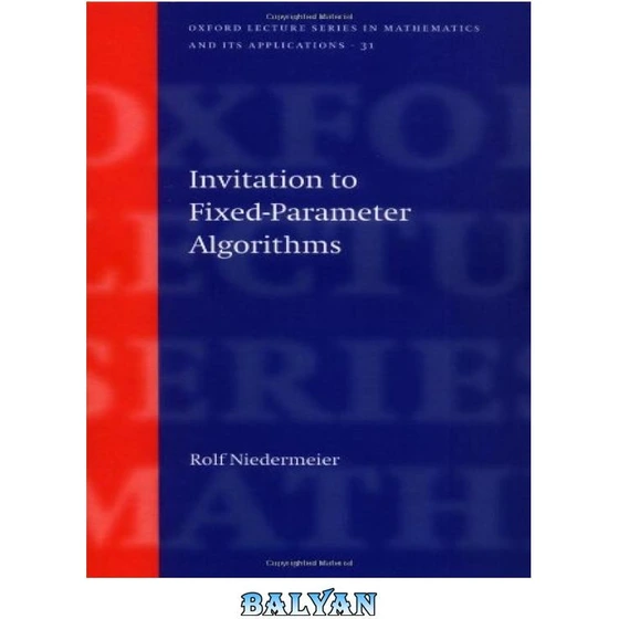 خرید و قیمت دانلود کتاب Invitation to Fixed Parameter Algorithms | ترب