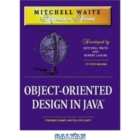 خرید و قیمت دانلود کتاب Mitchell Waite Signature Series: Object-Oriented Design in Java | ترب