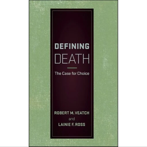 خرید و قیمت کتاب زبان اصلی Defining Death اثر Robert M Veatch and Lainie F Ross | ترب