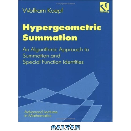 خرید و قیمت دانلود کتاب Hypergeometric Summation An Algorithmic Approach To Summation And