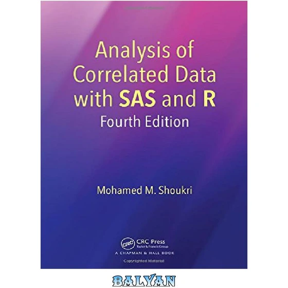 خرید و قیمت دانلود کتاب Analysis Of Correlated Data With Sas And R ترب