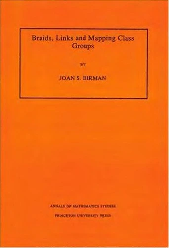 خرید و قیمت دانلود کتاب Braids, links, and mapping class groups 1975 | ترب