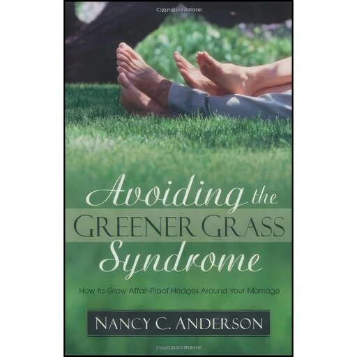 خرید و قیمت کتاب زبان اصلی Avoiding the Greener Grass Syndrome اثر ...