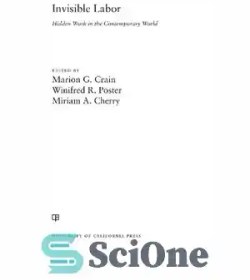 خرید و قیمت دانلود کتاب Invisible Labor: Hidden Work in the ...