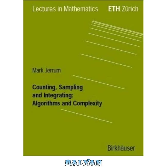 خرید و قیمت دانلود کتاب Counting Sampling And Integrating Algorithms