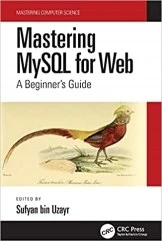 خرید و قیمت کتاب Mastering MySQL for Web: A Beginner's Guide (Mastering ...