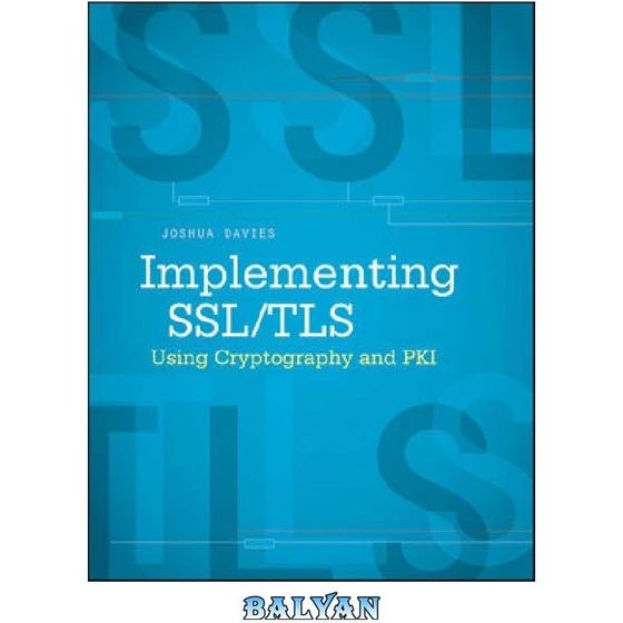 خرید و قیمت دانلود کتاب Implementing Ssltls Using Cryptography And Pki ترب