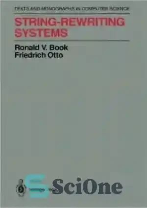 خرید و قیمت دانلود کتاب String-Rewriting Systems - سیستم های بازنویسی رشته ای | ترب