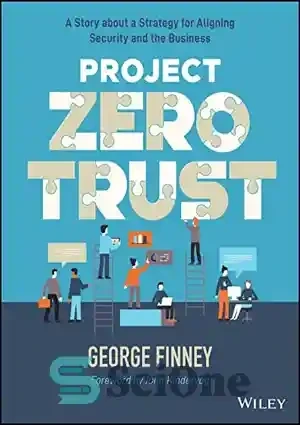 خرید و قیمت دانلود کتاب Project Zero Trust: A Story about a Strategy ...