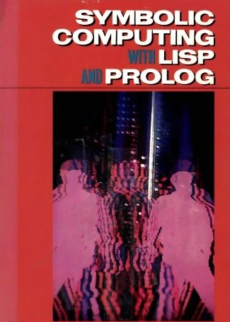 خرید و قیمت دانلود کتاب Symbolic computing with LISP and PROLOG 1988 | ترب