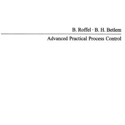 خرید و قیمت دانلود کتاب Advanced Practical Process Control ویرایش 1 | ترب