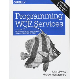خرید و قیمت کتاب Programming WCF Services, 4th Edition | ترب