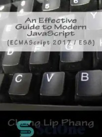 خرید و قیمت دانلود کتاب An Effective Guide to Modern JavaScript ...