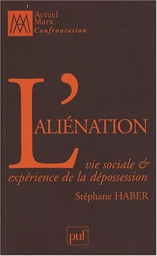 خرید و قیمت دانلود کتاب L'aliénation: Vie sociale et expérience de la ...