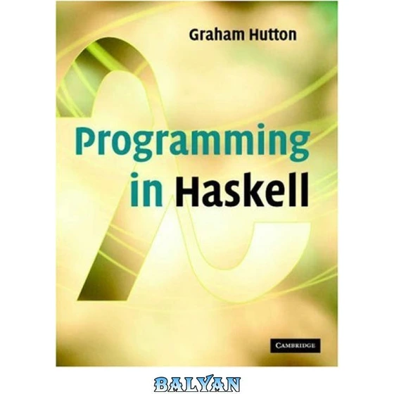 خرید و قیمت دانلود کتاب Programming in Haskell | ترب