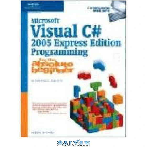 خرید و قیمت کتاب Microsoft Visual C 2005 Express Edition Programming For The Absolute Beginner