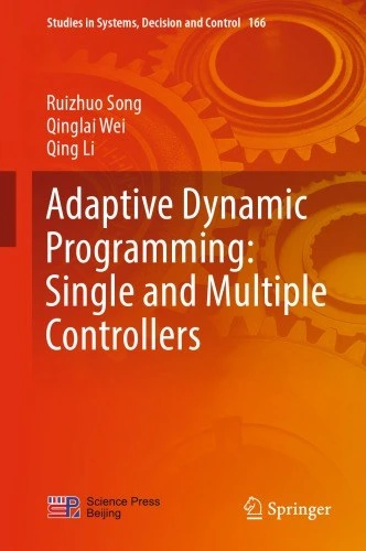 خرید و قیمت دانلود کتاب Adaptive Dynamic Programming Single And
