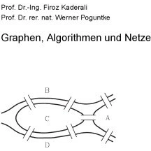 خرید و قیمت دانلود کتاب Graphen, Algorithmen und Netze [draft] 2007 | ترب