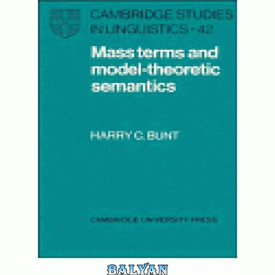 خرید و قیمت دانلود کتاب Mass Terms And Model Theoretic Semantics ترب