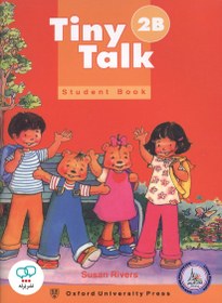 خرید و قیمت کتاب انگلیسی تاینی تاک Tiny Talk 2B | ترب