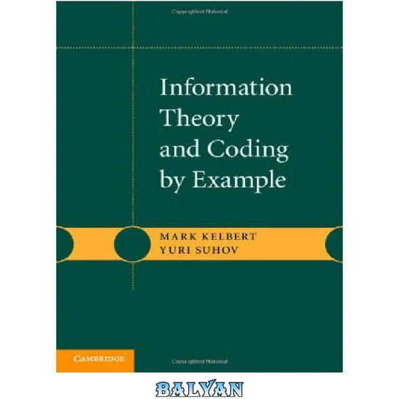 خرید و قیمت دانلود کتاب Information Theory And Coding By Example ترب