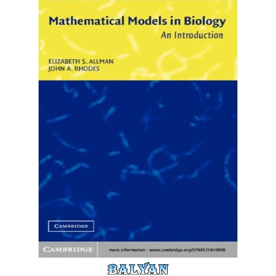 خرید و قیمت دانلود کتاب Mathematical models in biology : an ...