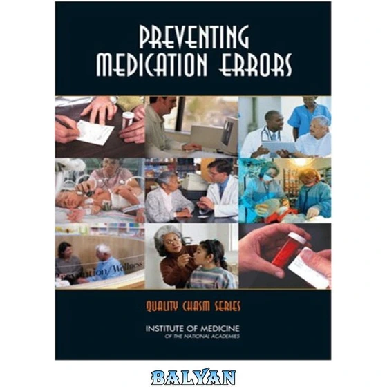 خرید و قیمت دانلود کتاب Preventing Medication Errors: Quality Chasm Series | ترب