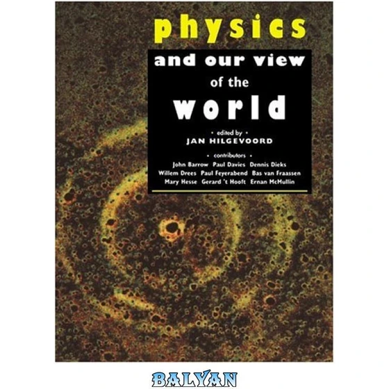 خرید و قیمت دانلود کتاب Physics and our View of the World | ترب