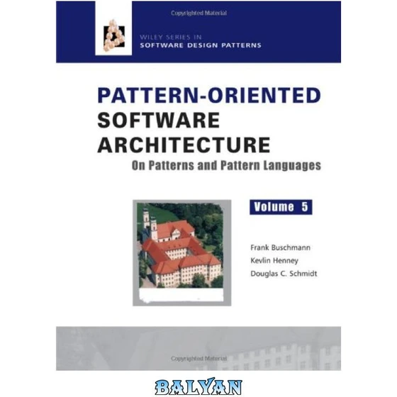 خرید و قیمت دانلود کتاب Pattern Oriented Software Architecture: On ...