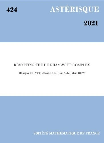 خرید و قیمت دانلود کتاب Revisiting the de Rham-Witt complex 2021 | ترب