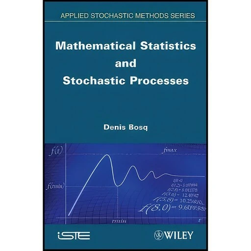 خرید و قیمت کتاب زبان اصلی Mathematical Statistics and Stochastic Processes اثر Denis Bosq | ترب
