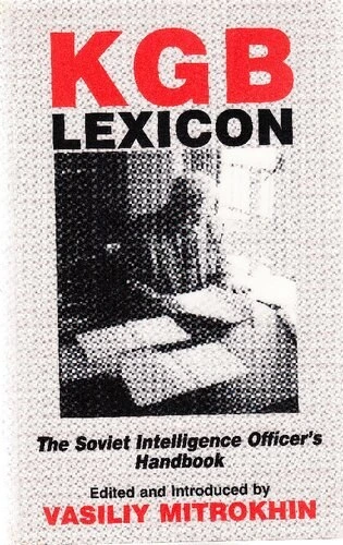 خرید و قیمت دانلود کتاب KGB Lexicon: The Soviet Intelligence Officer's Handbook ویرایش 1 | ترب