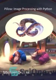 خرید و قیمت دانلود کتاب Pillow: Image Processing with Python – Pillow ...