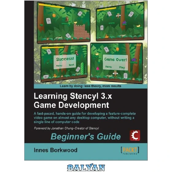 خرید و قیمت دانلود کتاب Learning Stencyl 3.x game development: beginner's guide | ترب