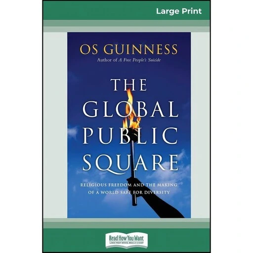 خرید و قیمت کتاب زبان اصلی The Global Public Square اثر Os Guinness | ترب