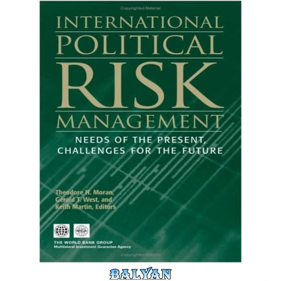 خرید و قیمت دانلود کتاب International Political Risk Management: Needs ...