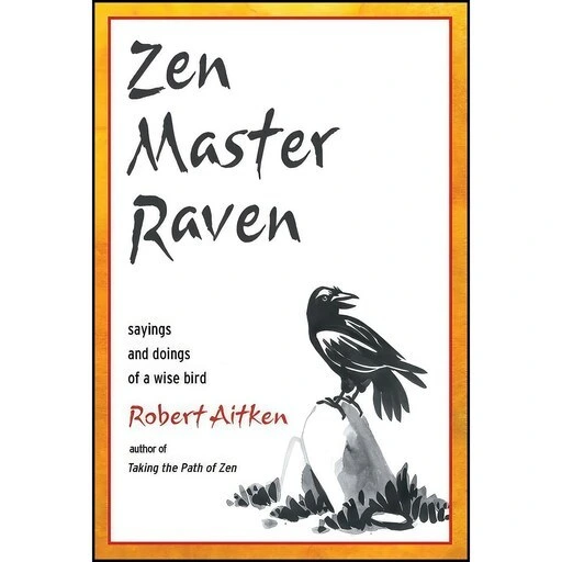 خرید و قیمت کتاب زبان اصلی Zen Master Raven اثر Robert Aitken and ...