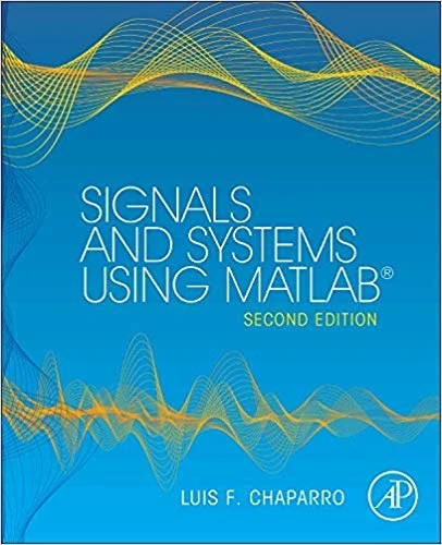 خرید و قیمت دانلود کتاب Signals And Systems Using Matlab 2nd Ed 2015 دانلود کتاب های