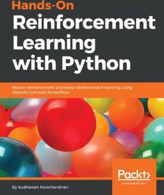 خرید و قیمت دانلود کتاب Hands-on Reinforcement Learning with Python. Master Reinforcement and ...