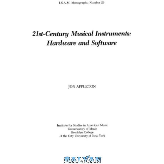 خرید و قیمت دانلود کتاب 21st-Century Musical Instruments. Hardware and ...