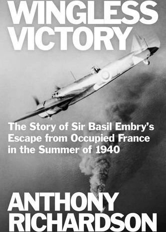 خرید و قیمت دانلود کتاب Wingless Victory: The Story of Sir Basil Embry ...