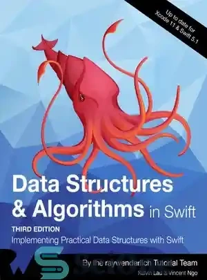 خرید و قیمت دانلود کتاب Data Structures & Algorithms in Swift: Implementing practical data ...