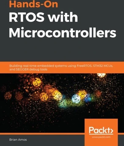 خرید و قیمت دانلود کتاب Hands-On RTOS with Microcontrollers: Building ...