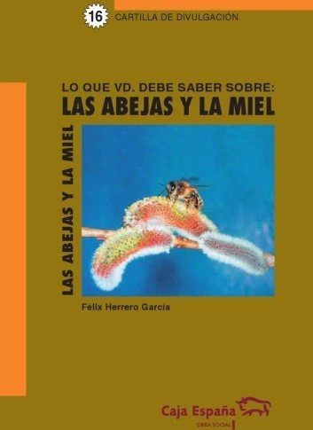 خرید و قیمت دانلود کتاب Las abejas y la miel Spanish | ترب