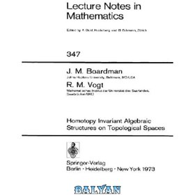 خرید و قیمت دانلود کتاب Homotopy invariant algebraic structures on ...