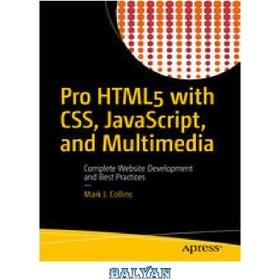 خرید و قیمت دانلود کتاب Pro HTML5 with CSS, JavaScript, and Multimedia: Complete Website ...
