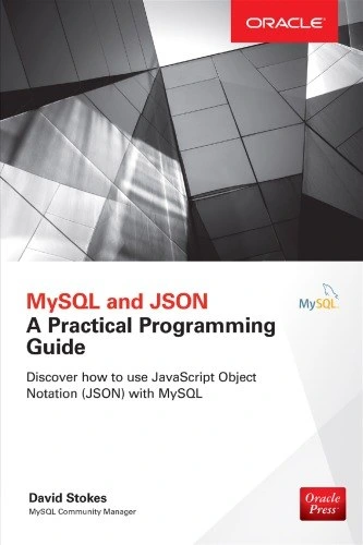 خرید و قیمت دانلود کتاب Mysql And Json A Practical Programming Guide 2018 ترب