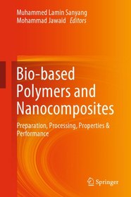 خرید و قیمت دانلود کتاب Bio-based Polymers and Nanocomposites ...