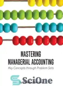خرید و قیمت دانلود کتاب Mastering managerial accounting: key concepts through problem sets ...